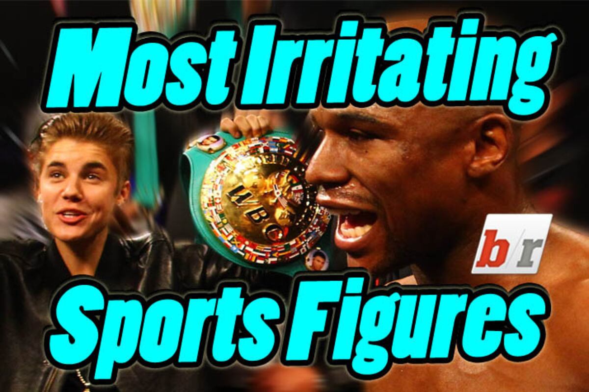Floyd Mayweather Jr. and the Most Irritating Figures in Sports: BR5 ...