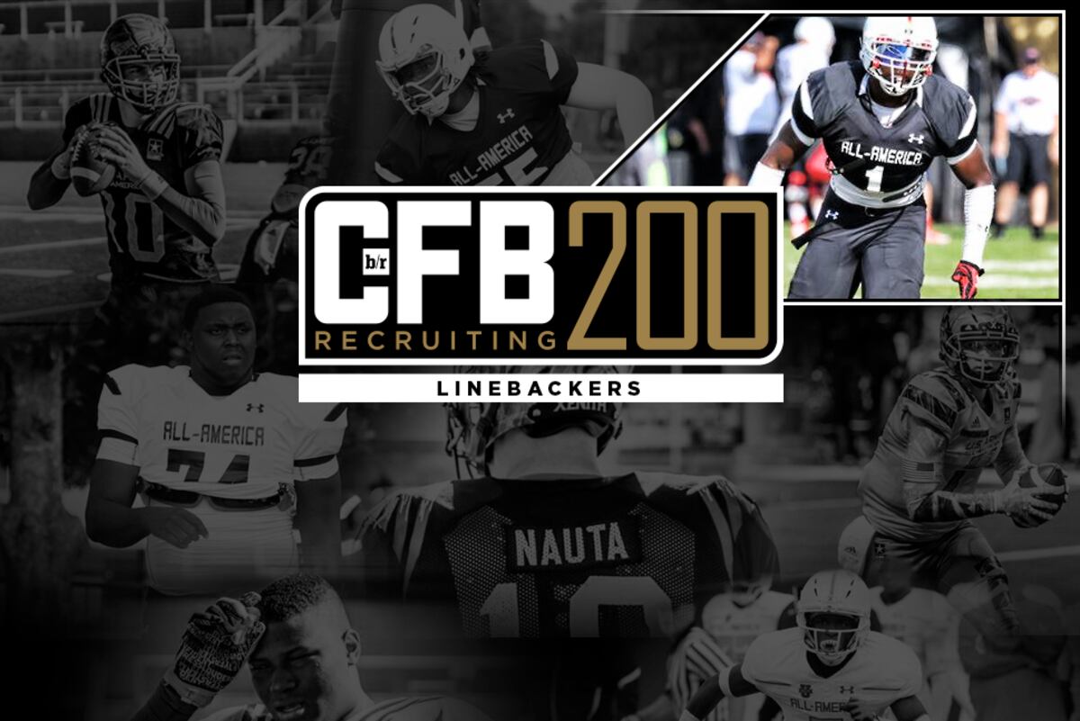 B/R CFB Recruiting 200: Top 21 Linebackers | News, Scores, Highlights ...