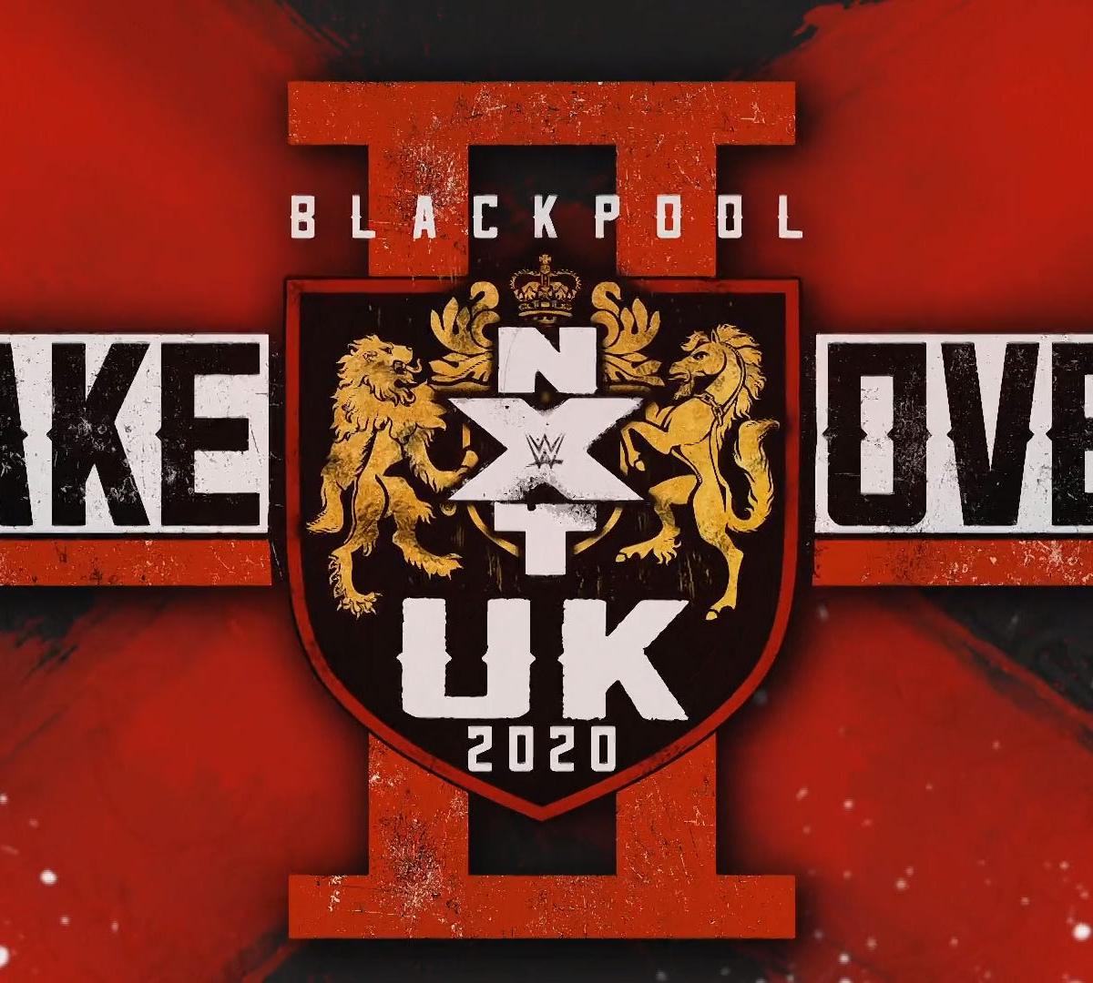 WWE NXT UK TakeOver Blackpool II Results: Winners, Grades, Reaction ... WWE NXT UK TakeOver Blackpool II Results: Winners, Grades, Reaction ...
