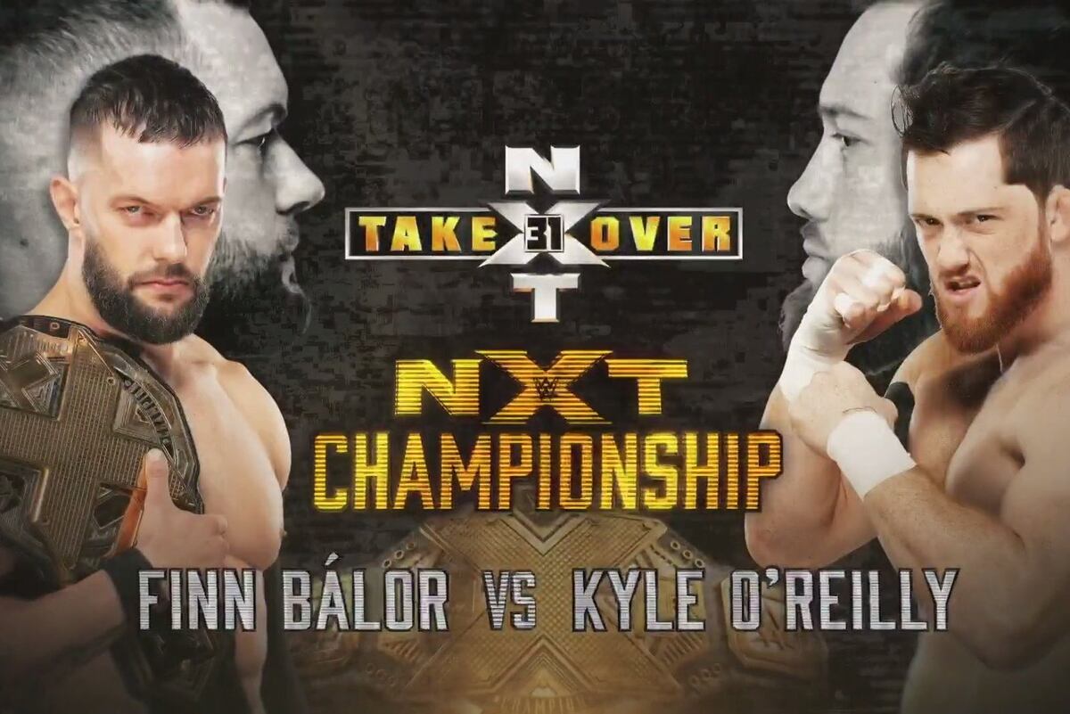 WWE NXT TakeOver 31 Results: Reviewing Top Highlights and Low Points ...